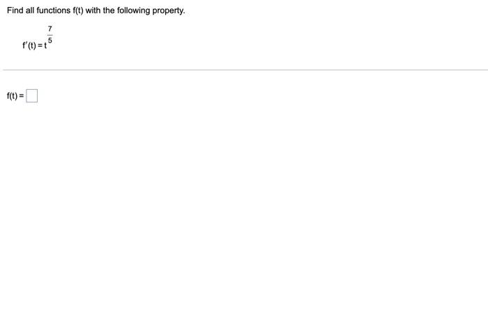 Solved Find all functions f(t) with the following property. | Chegg.com