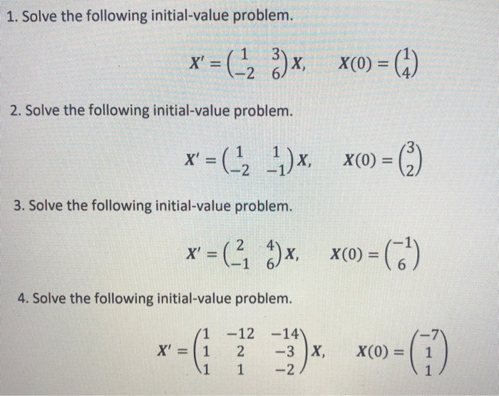 Solved 1. Solve the following initial-value problem. X' = | Chegg.com