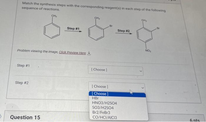 Solved Match the synthesis steps with the corresponding | Chegg.com