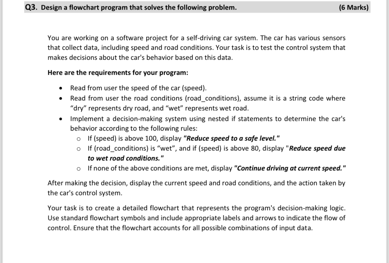 Solved Q3. ﻿Design a flowchart program that solves the | Chegg.com