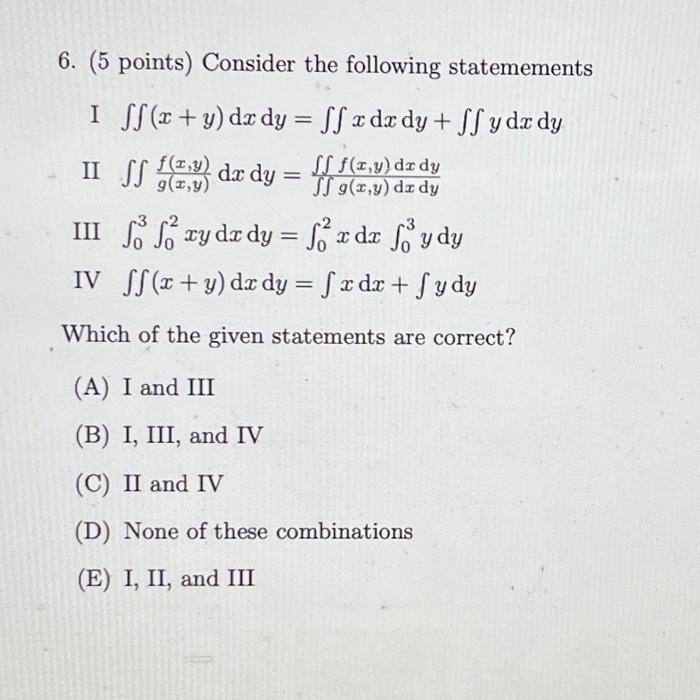 Solved 6. (5 points) Consider the following statemements I | Chegg.com