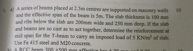 Solved a) ﻿A series of beams placed at 2.5m ﻿centres are | Chegg.com