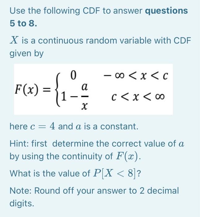 Solved Use the following CDF to answer questions 5 to 8. X | Chegg.com