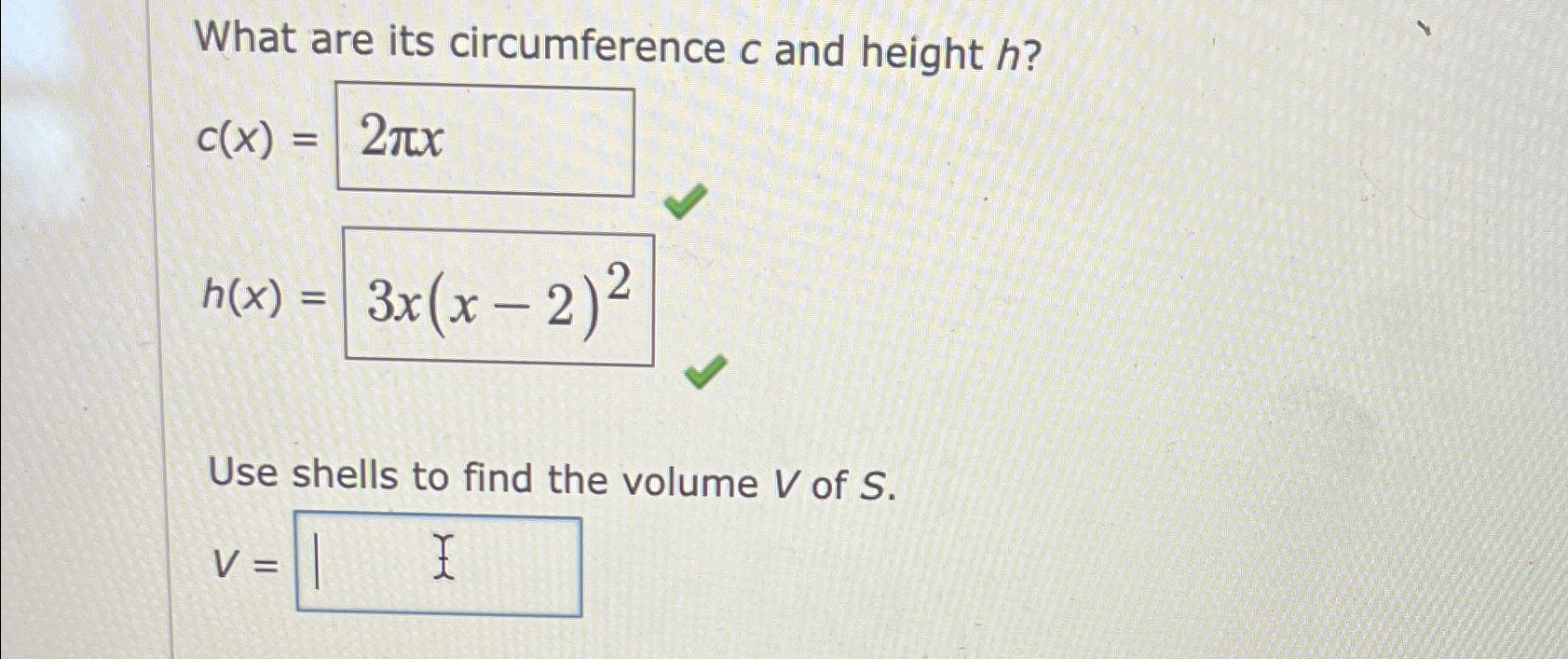 Solved What are its circumference c ﻿and height | Chegg.com