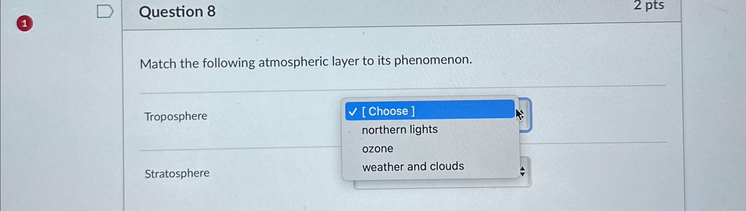 Solved Question 82 ﻿ptsMatch the following atmospheric layer | Chegg.com