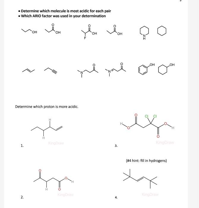 Solved - Determine which molecule is most acidic for each | Chegg.com