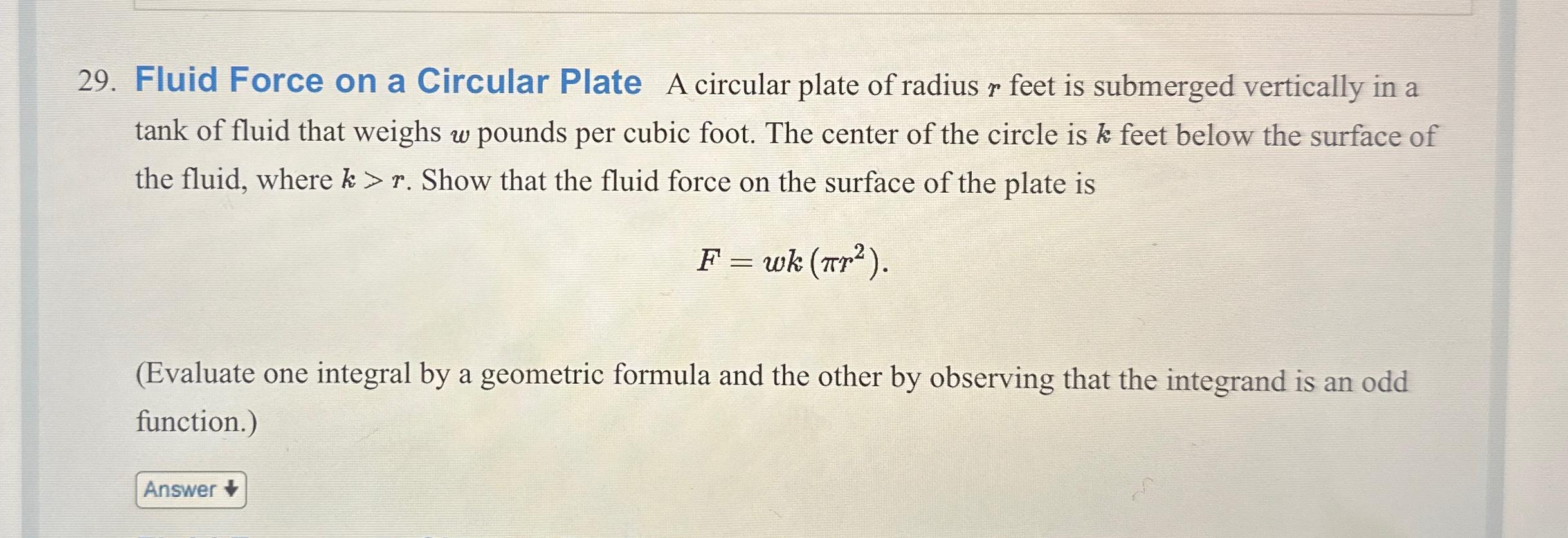 Solved Fluid Force on a Circular Plate A circular plate of | Chegg.com