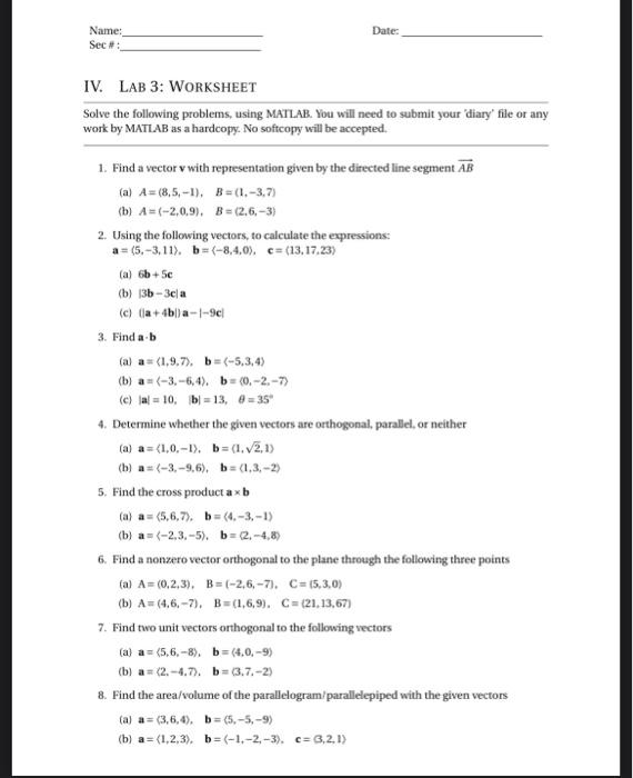 Name: Sec #: IV. LAB 3: WORKSHEET Solve the following | Chegg.com