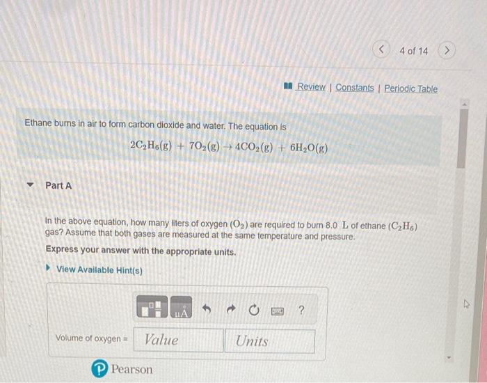 Solved 4 of 14 an Review | Constants / Periodic Tab Ethane | Chegg.com