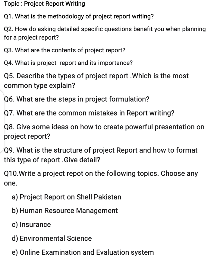 Solved Topic: Project Report Writing Q1. What is the | Chegg.com