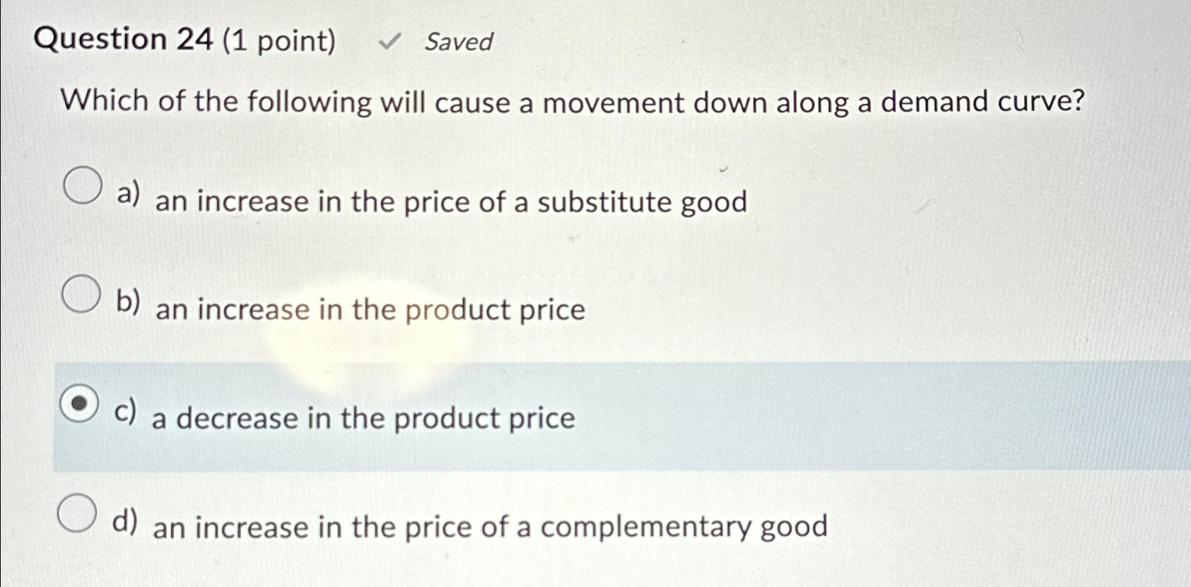 Solved Question 24 (1 ﻿point) ﻿SavedWhich of the following | Chegg.com