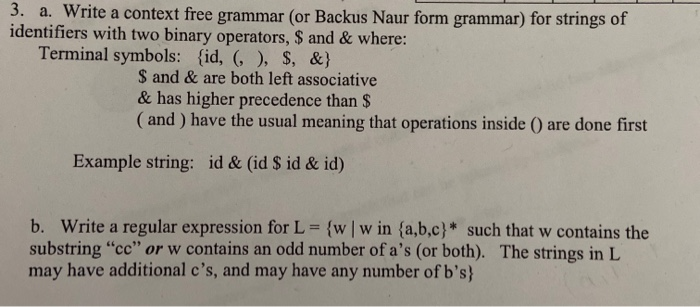 Solved 3. a. Write a context free grammar (or Backus Naur | Chegg.com