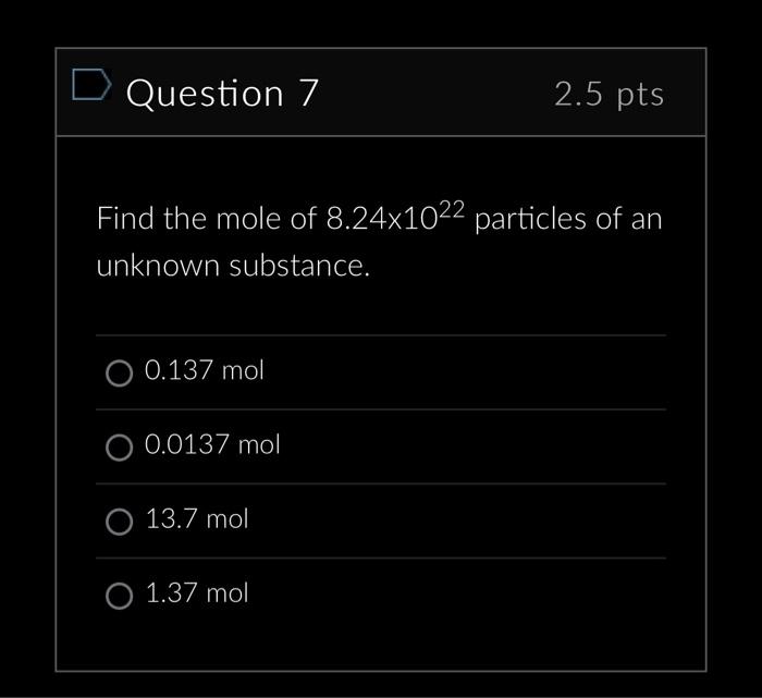 Solved Question 6 2.5pts Find the mole of 1.74×1024 atoms of | Chegg.com