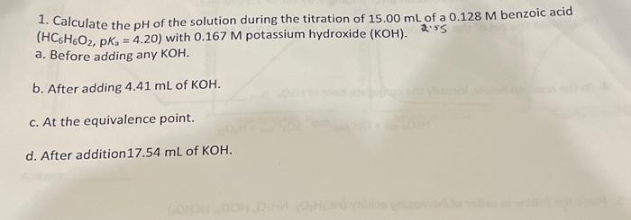 Solved 1. Calculate the pH of the solution during the | Chegg.com