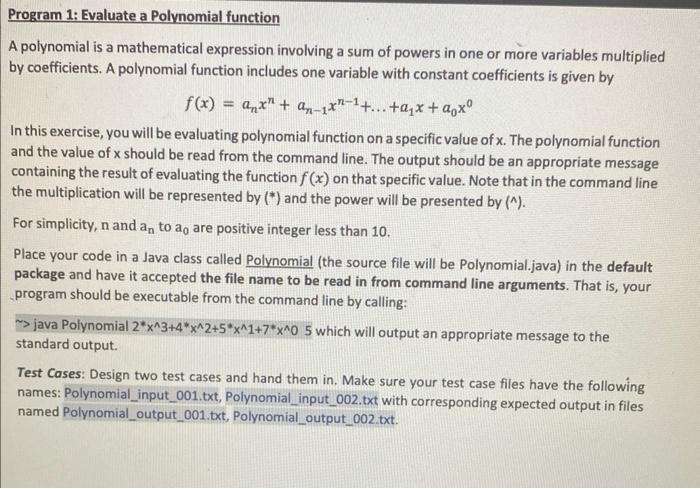 Solved Program 1 Evaluate A Polynomial Function A
