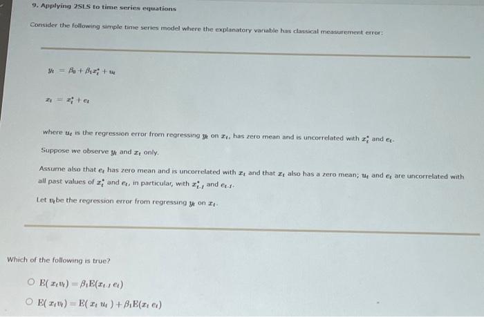Solved 9. Applying 2SLS to time series equations Consider | Chegg.com