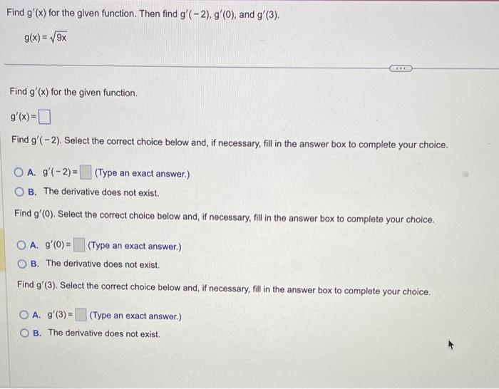 Solved Find g′(x) for the given function. Then find | Chegg.com