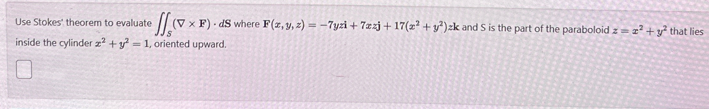 Solved Use Stokes' theorem to evaluate ∬S(grad×F)*dS ﻿where | Chegg.com