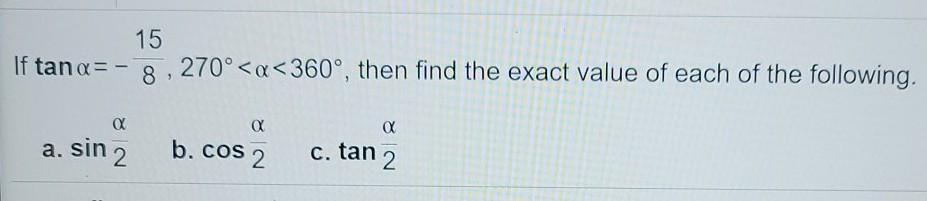 Solved 15 If tan a= - 270°