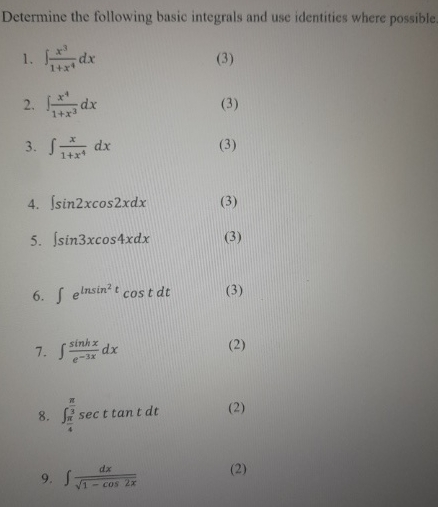 Solved Determine the following basic integrals and use | Chegg.com
