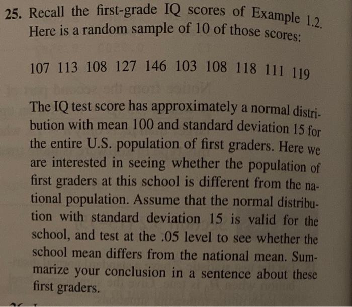 Solved 25. Recall the first-grade IQ scores of Example 1.2. | Chegg.com