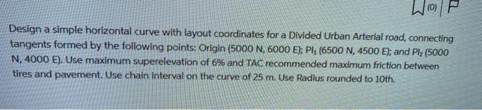 Solved Design a simple horizontal curve with layout | Chegg.com