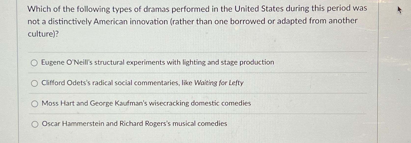 Solved Which of the following types of dramas performed in | Chegg.com