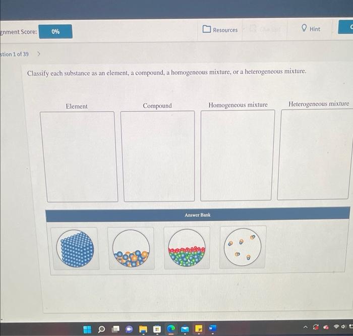 Solved gnment Score: stion 1 of 39 > 0% Classify each | Chegg.com