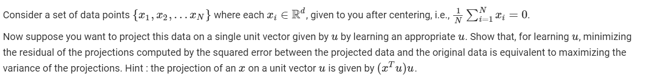 Solved Consider a set of data points {x1,x2,dotsxN} ﻿where | Chegg.com