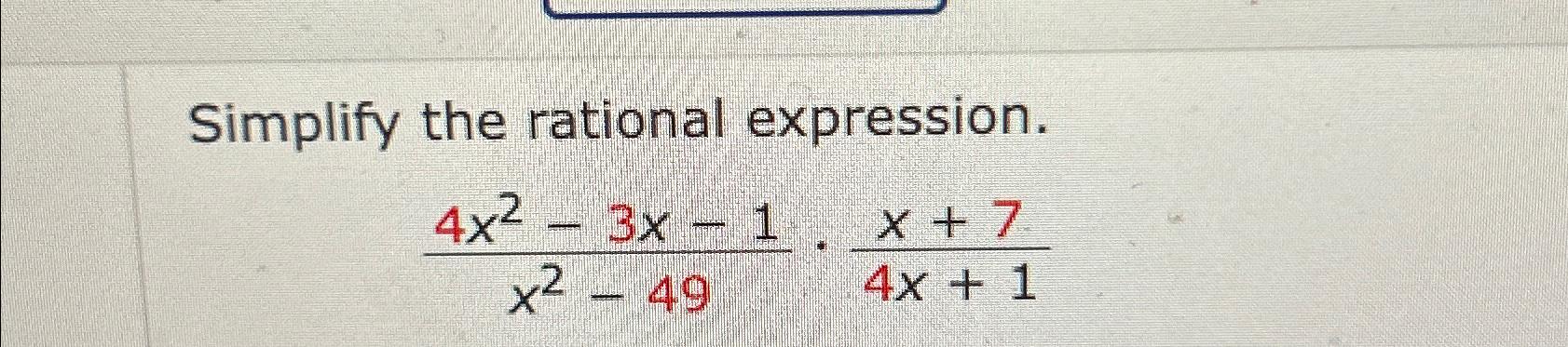 Solved Simplify the rational | Chegg.com
