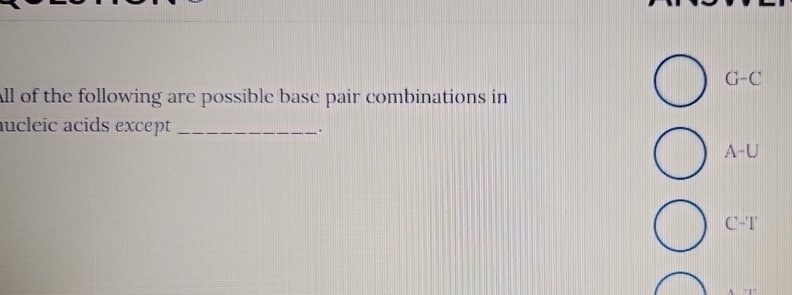 Solved of the following are possible base pair combinations | Chegg.com