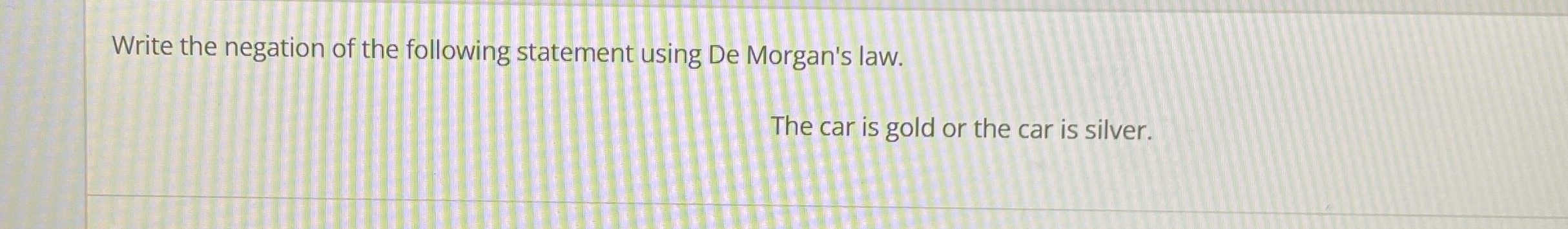 Solved Write the negation of the following statement using | Chegg.com