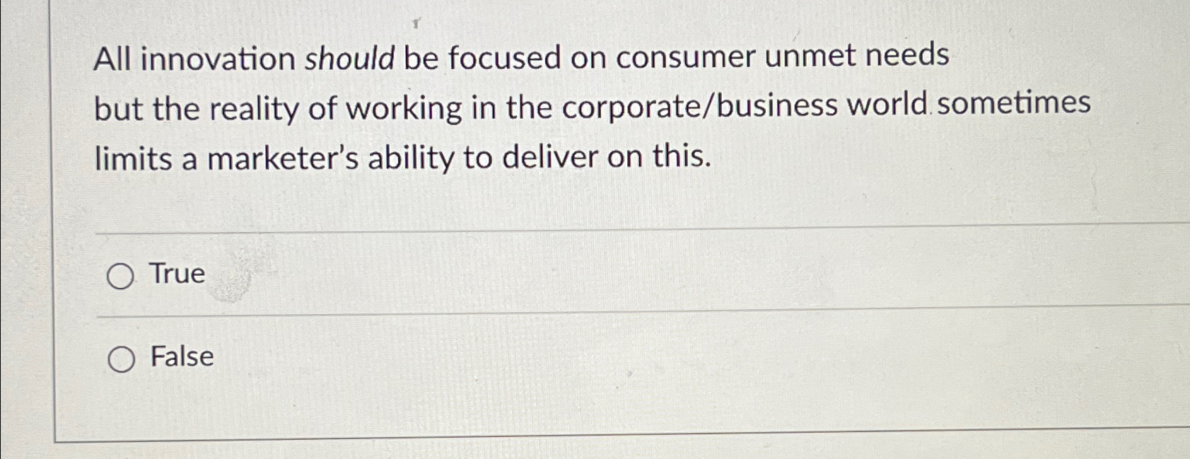 Solved All innovation should be focused on consumer unmet | Chegg.com