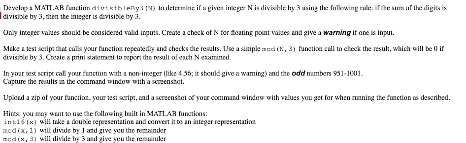 Solved Develop a MATLAB function divisibleBy 3(N) ﻿to | Chegg.com