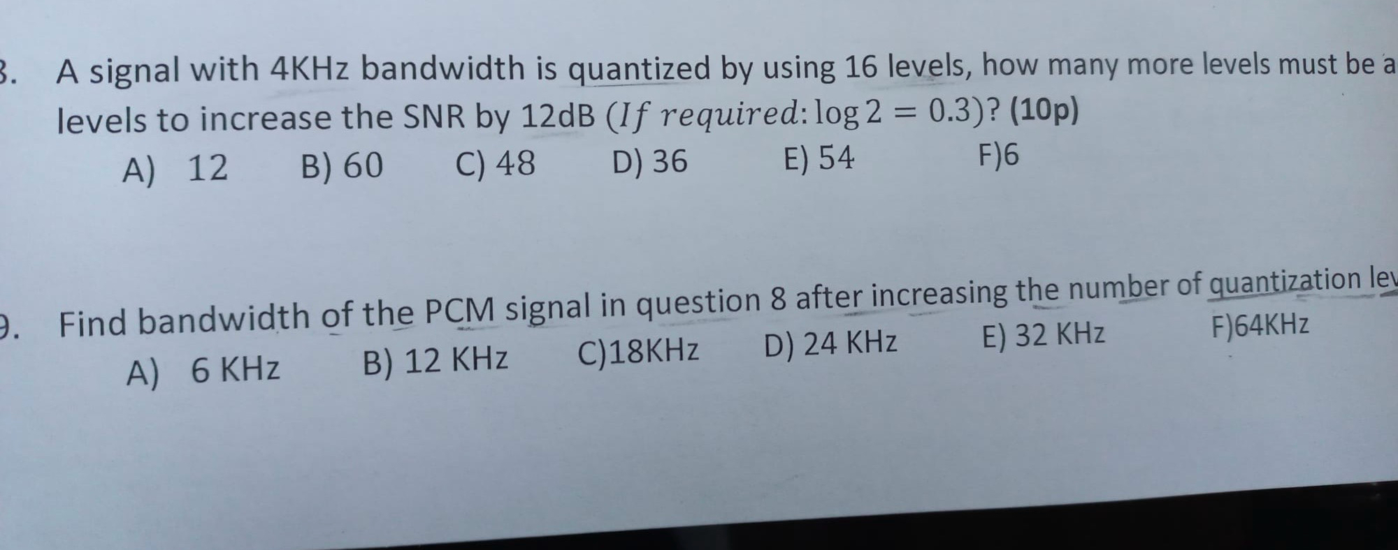 Solved A signal with 4KHz ﻿bandwidth is quantized by using | Chegg.com