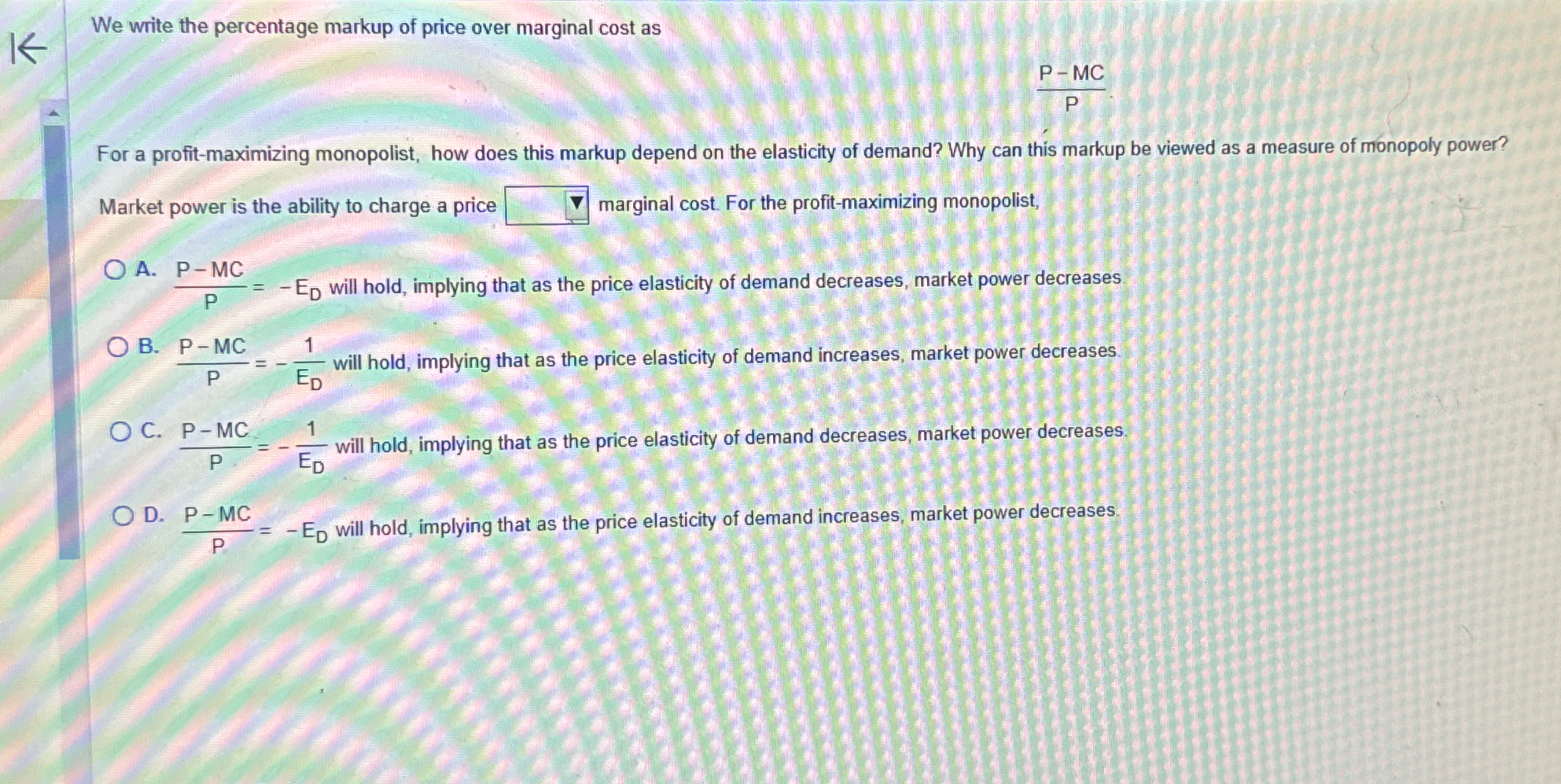 Solved We write the percentage markup of price over marginal | Chegg.com