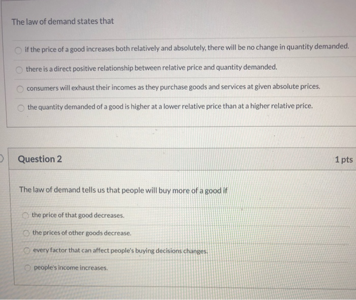 Solved The law of demand states that if the price of a good | Chegg.com