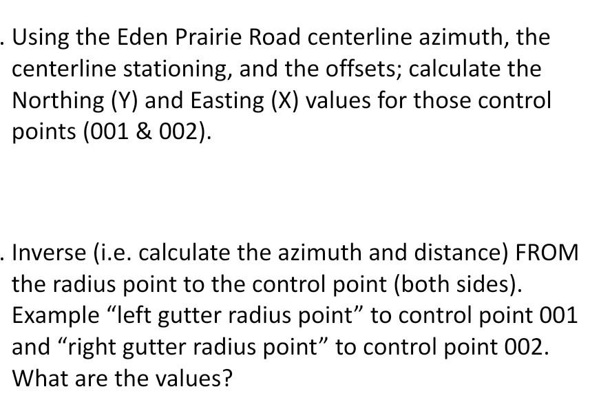 Using the Eden Prairie Road centerline azimuth, the | Chegg.com