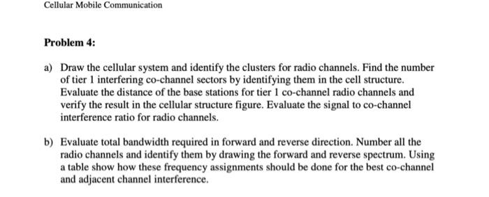 A cellular mobile communication system has been | Chegg.com
