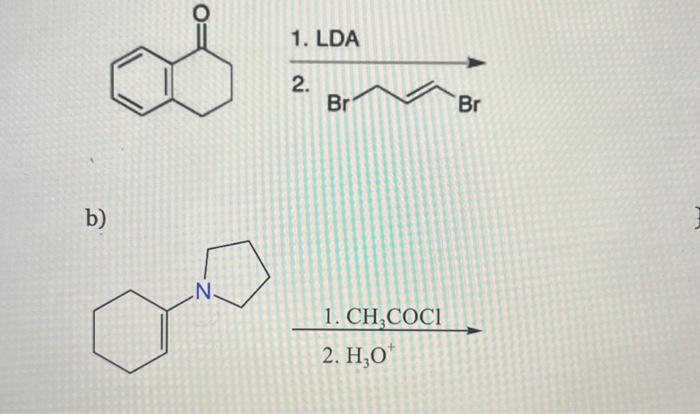 Solved 1. LDA 2. b) 2. H3O+ 1. CH3COCl | Chegg.com