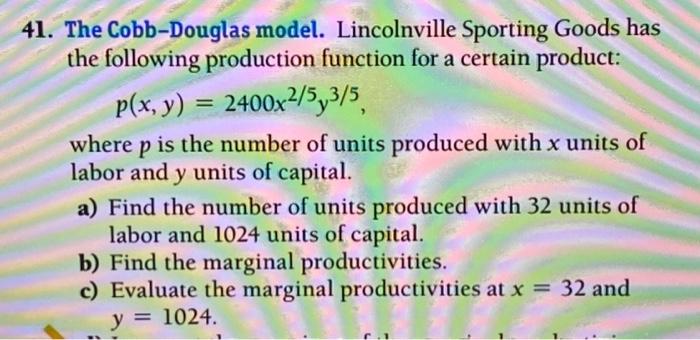 Solved 1. The Cobb-Douglas model. Lincolnville Sporting | Chegg.com