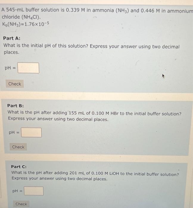 Solved A 545−mL buffer solution is 0.339M in ammonia (NH3) | Chegg.com