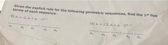 Given the explicit rule for the following geometric | Chegg.com