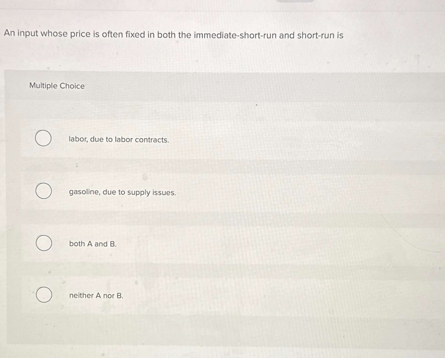 Solved An input whose price is often fixed in both the | Chegg.com