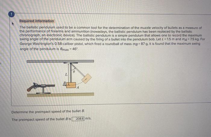 Solved Required information The ballistic pendulum used to | Chegg.com
