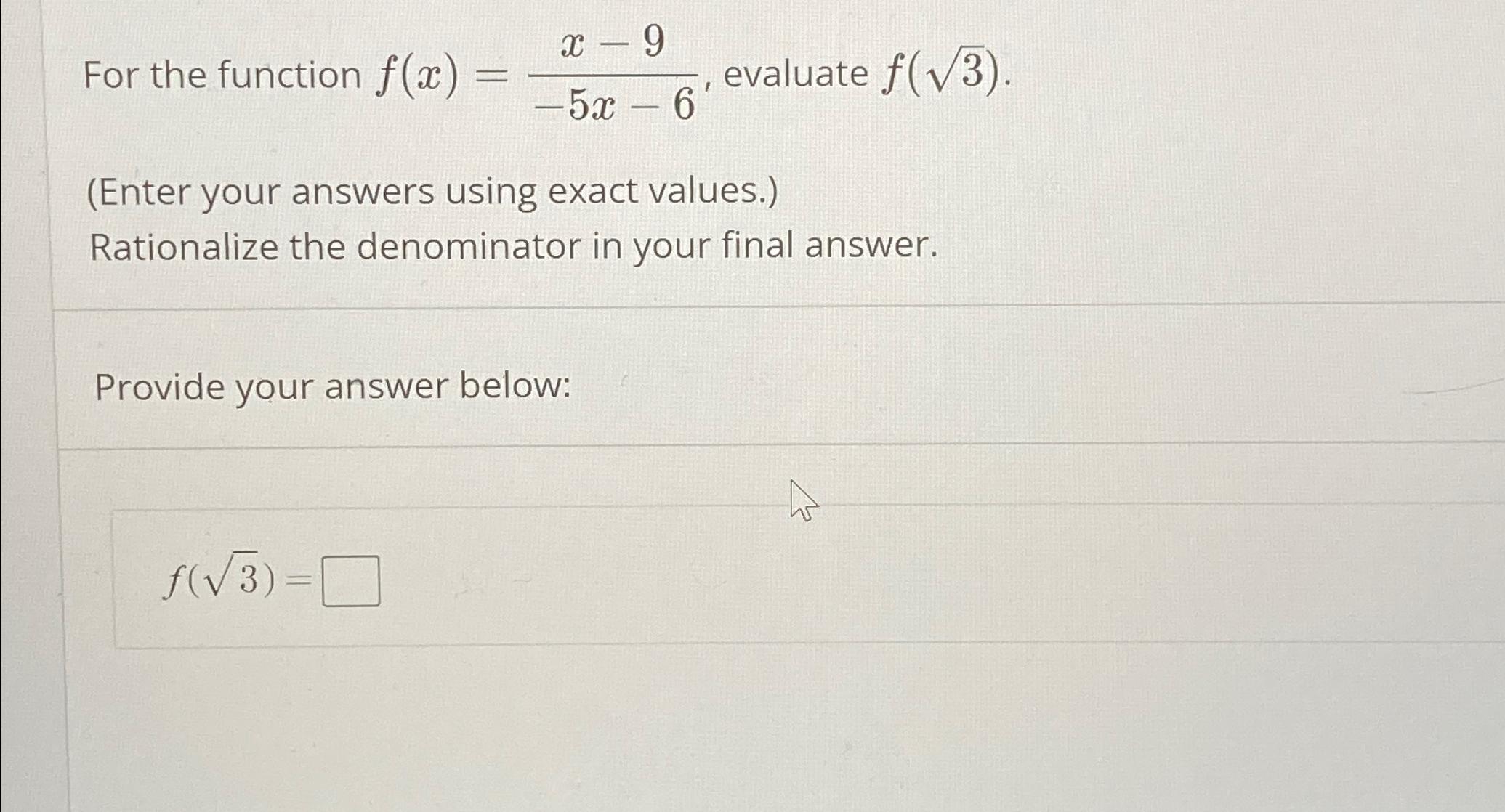 Solved For the function f(x)=x-9-5x-6, ﻿evaluate | Chegg.com