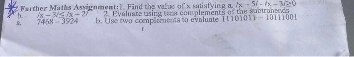 Solved Further Maths Assignment:1. Find the value of x | Chegg.com