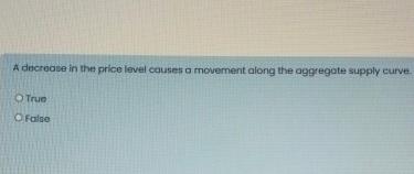 Solved A dicroase in the price level causes a movement along | Chegg.com
