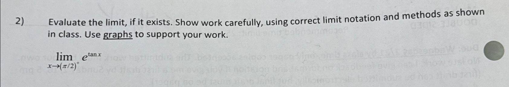 Solved Evaluate the limit, ﻿if it exists. Show work | Chegg.com