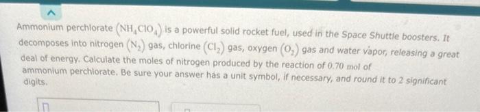 Solved Ammonium perchlorate (NH4ClO4) is a powerful solid | Chegg.com